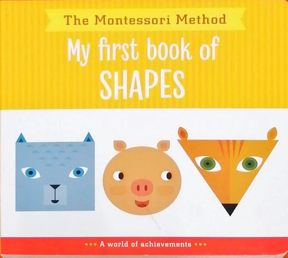 The Montessori Method: Shape Learning – Taylorson